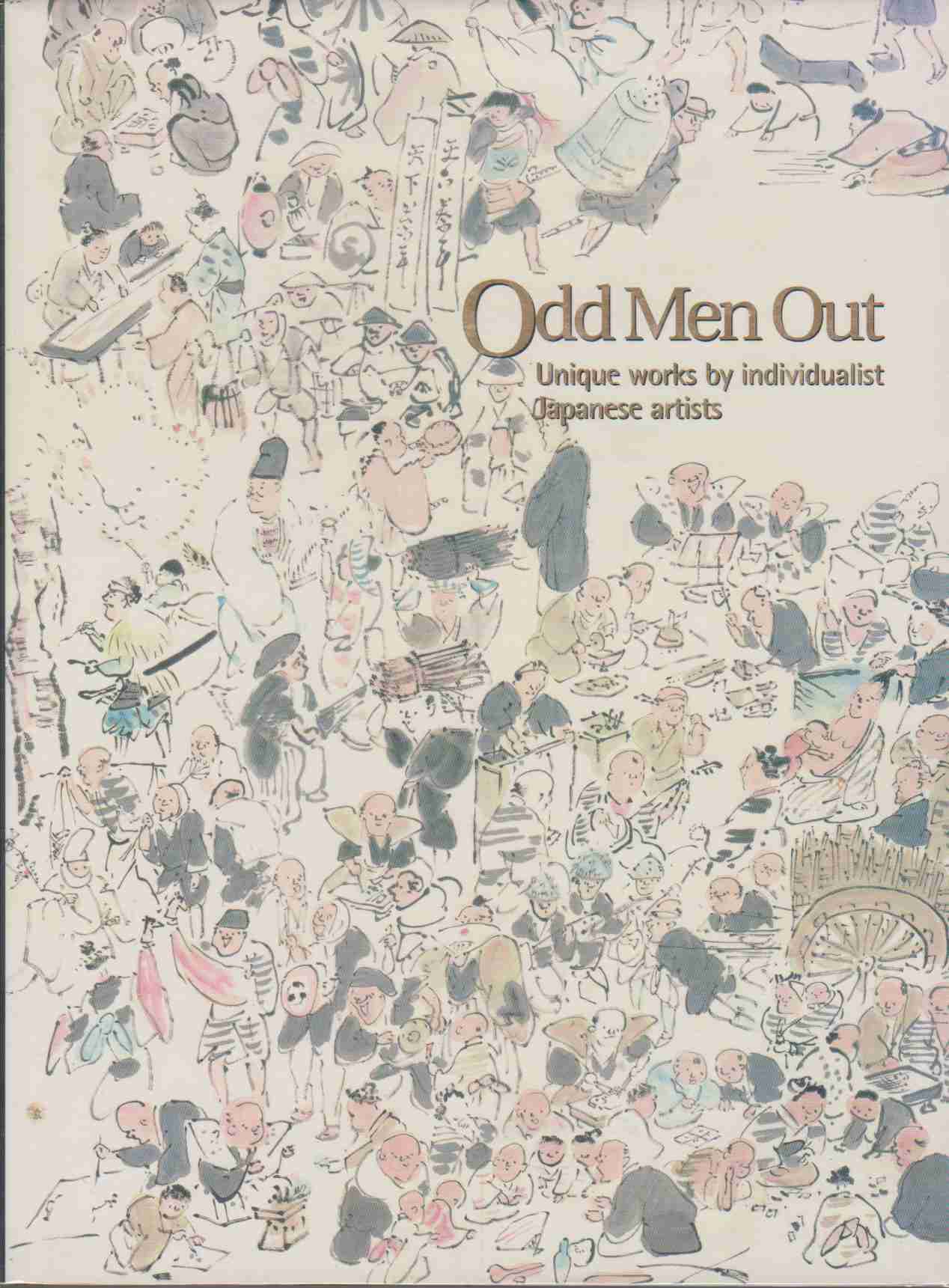 ODD MEN OUT Unique Works by Japanese Artists