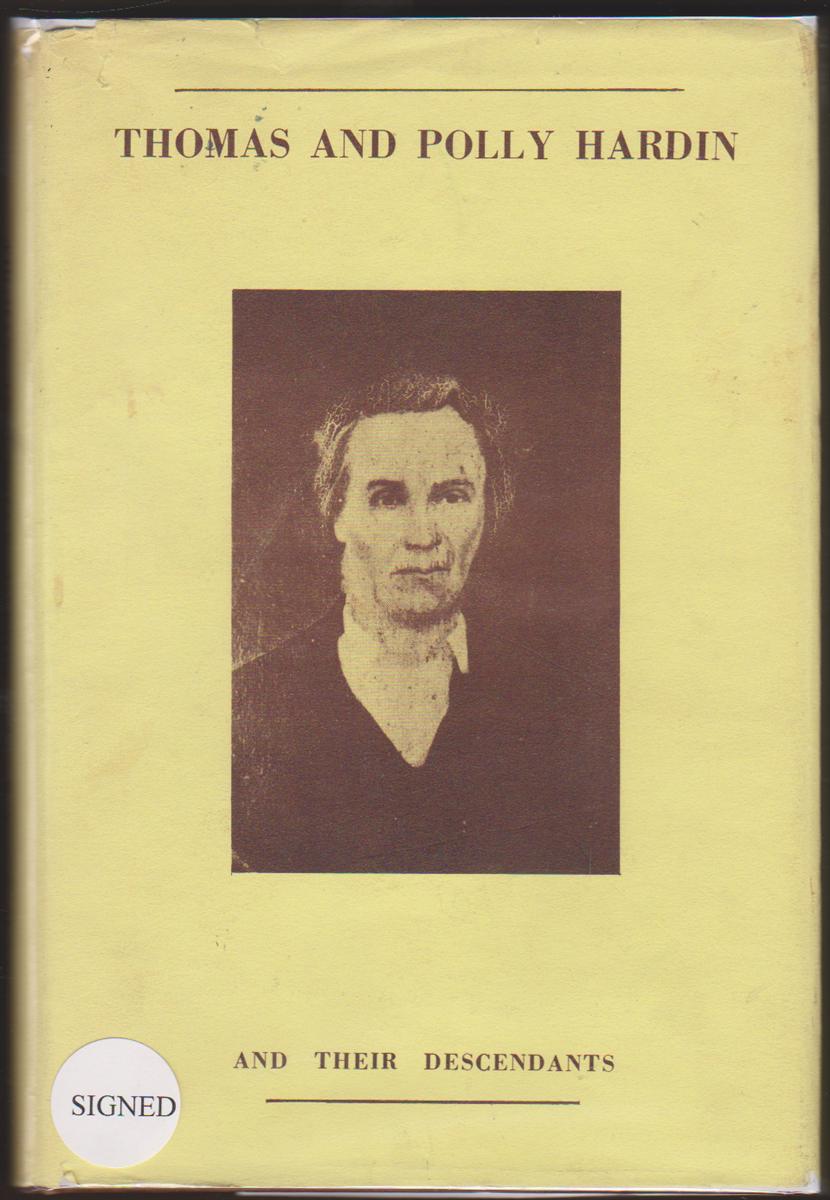 THOMAS AND POLLY HARDIN AND THEIR DESCENDANTS