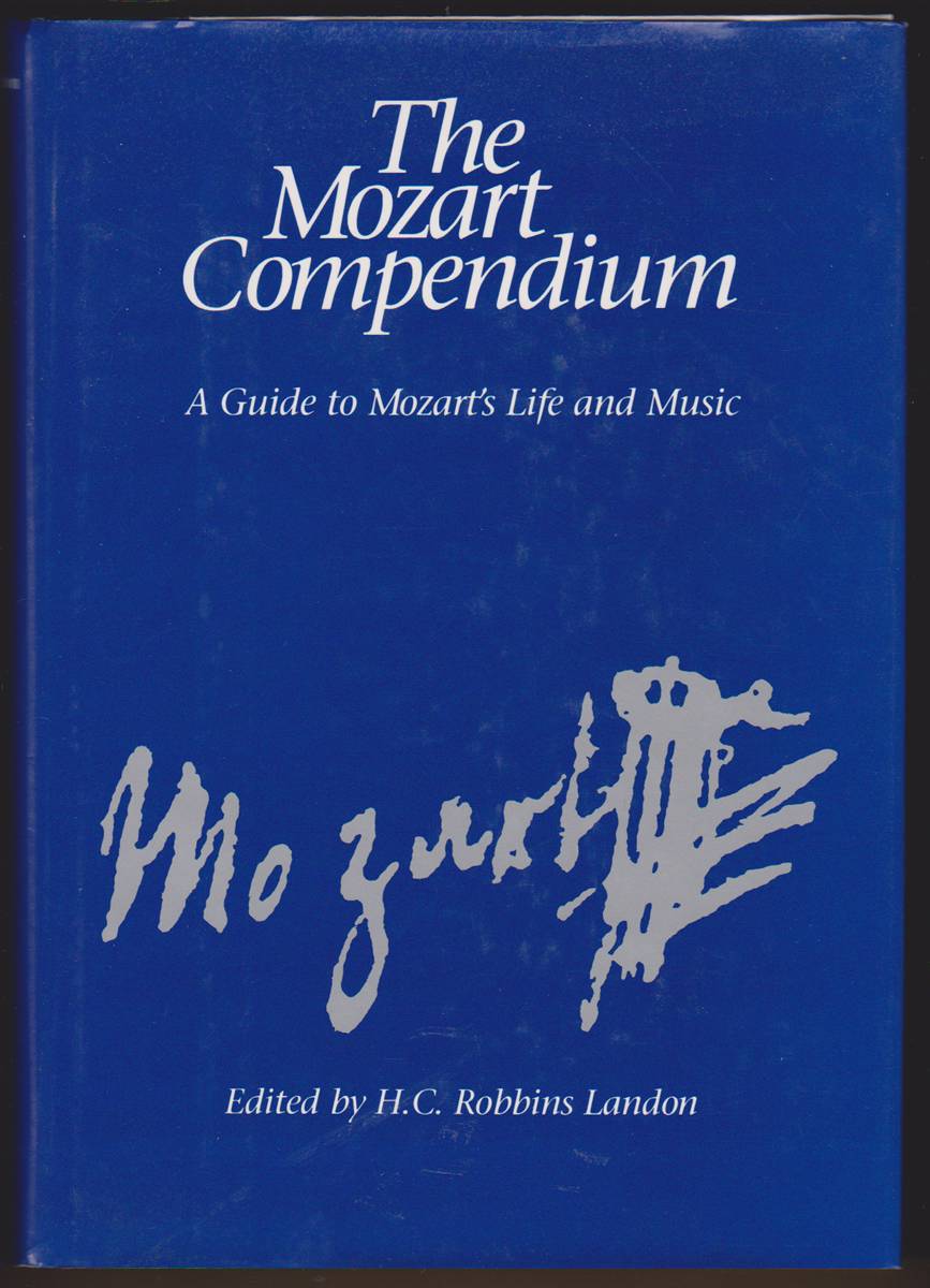 THE MOZART COMPENDIUM A Guide to Mozart's Life and Music