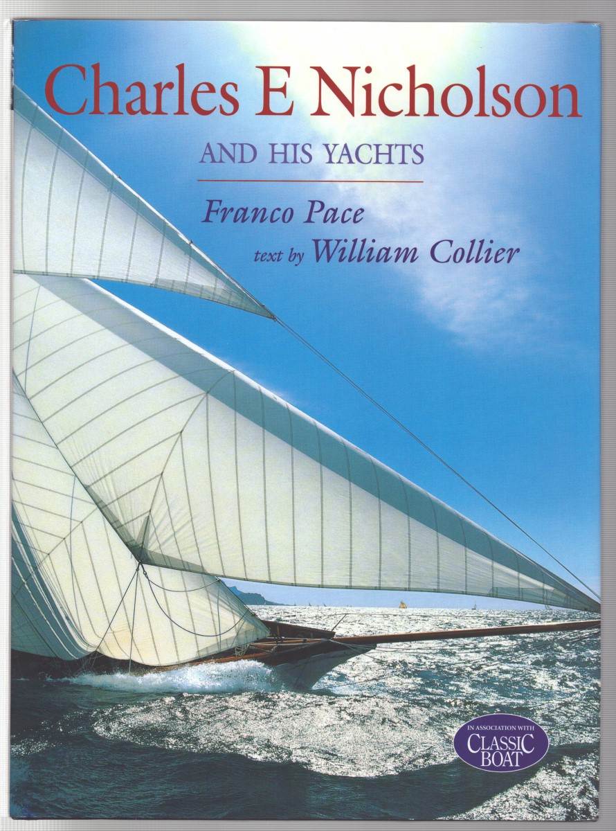 CHARLES E NICHOLSON AND HIS YACHTS