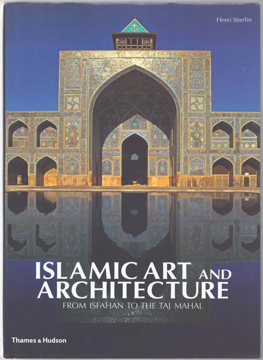 History Of Islamic Art And Architecture