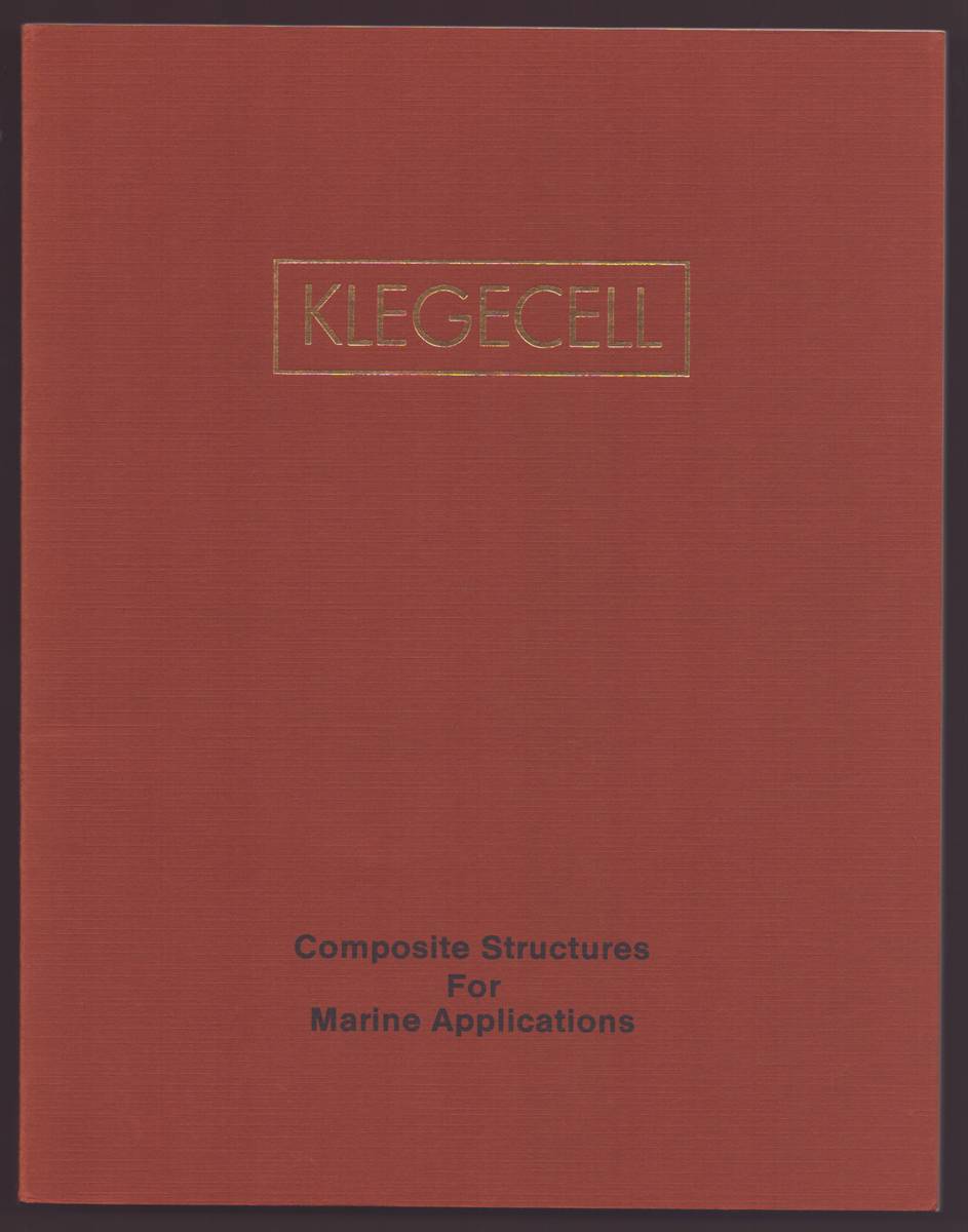 KLEGECELL COMPOSITE STRUCTURES For Marine Applications.