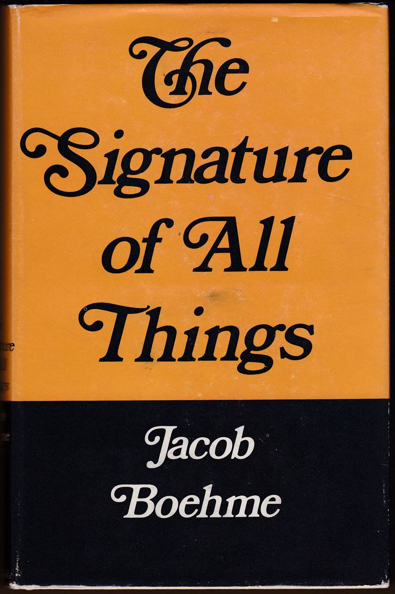 THE SIGNATURE OF ALL THINGS